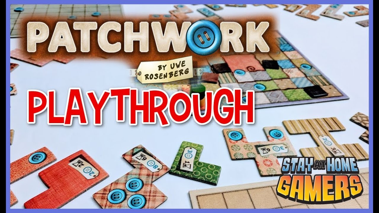 Patchwork Board Game Playthrough [2 Player Game] – Stay-At-Home Gamers